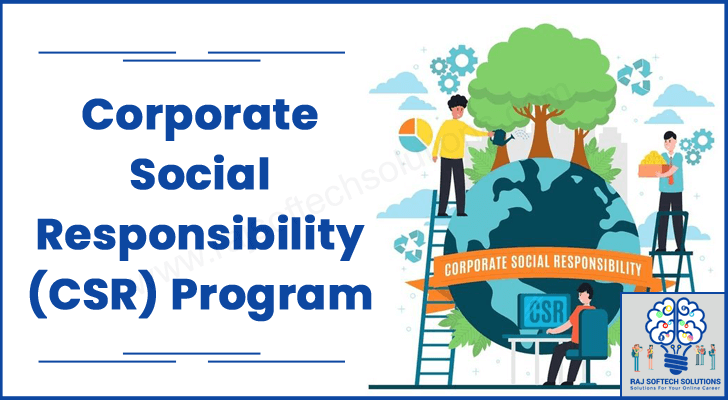 Corporate Social Responsibility (CSR Program) by Raj Softech Solutions
